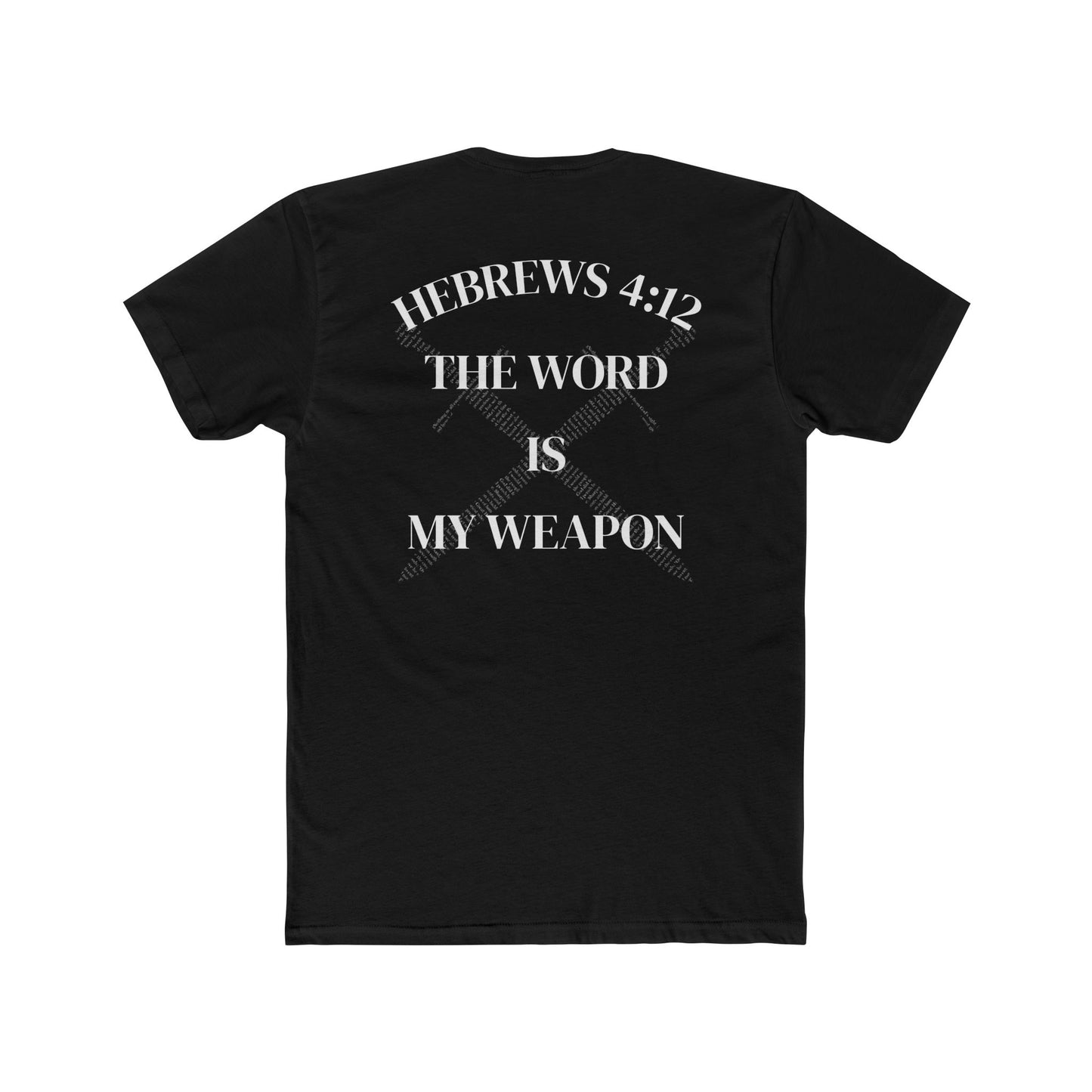 THE WORD IS MY WEAPON TEE – COG Fit